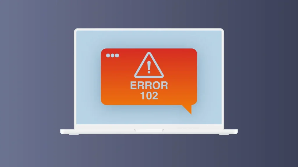 Cómo Solucionar El Error 102 En Mac (Guía Completa)